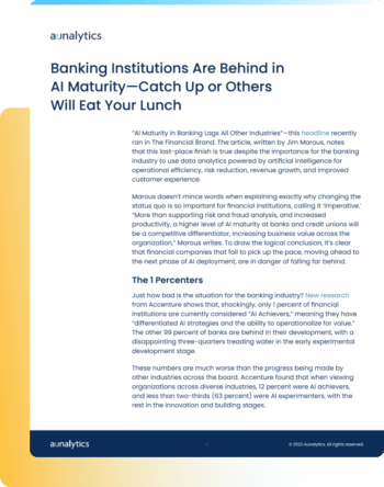 Banking Institutions Are Behind in AI Maturity - Aunalytics